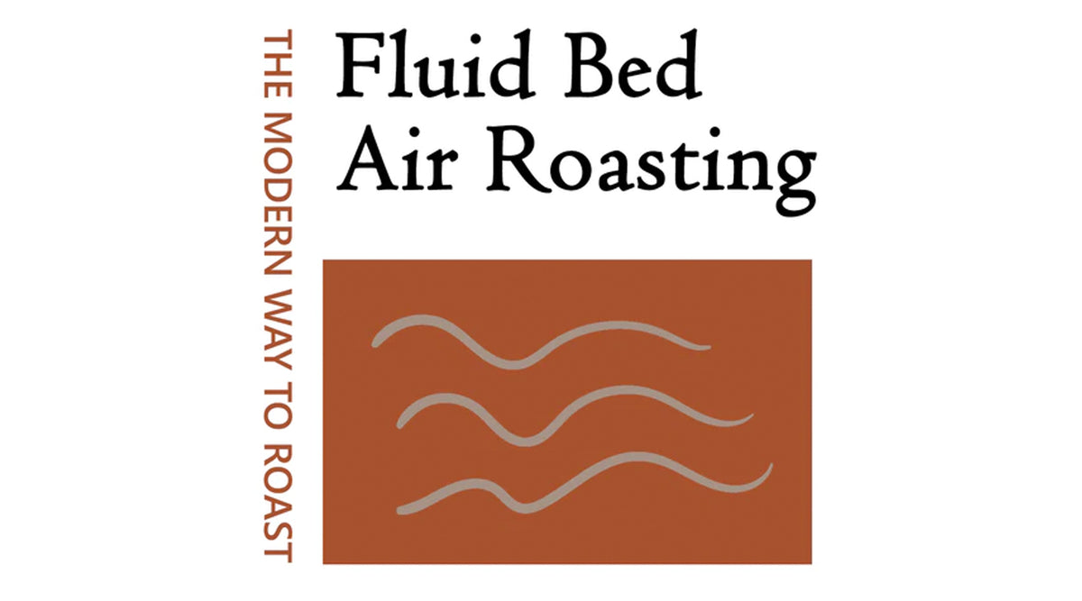 Fluid Bed Air Roasting: The Modern Way to Roast – JavaMaster